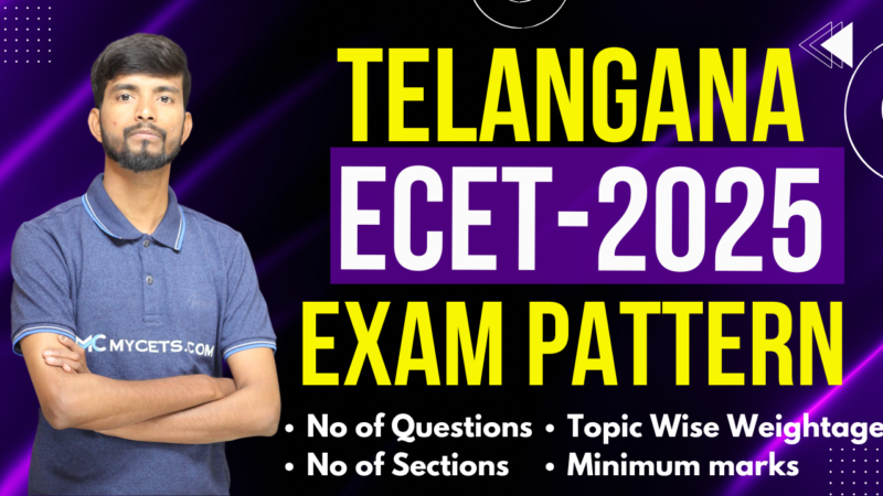 TGECET 2025 Exam Pattern: A Complete Guide for Aspirants - Mycets